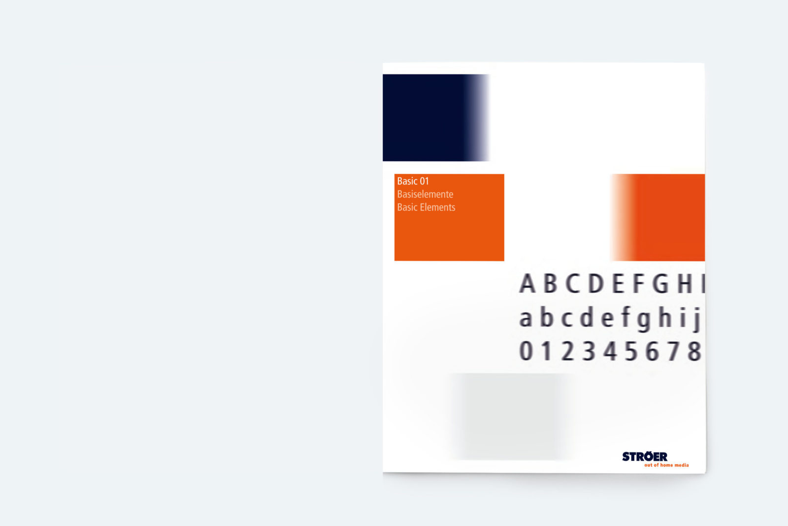 Ströer Out of Home Media AG Corporate Design: Corporate. Diesseits
